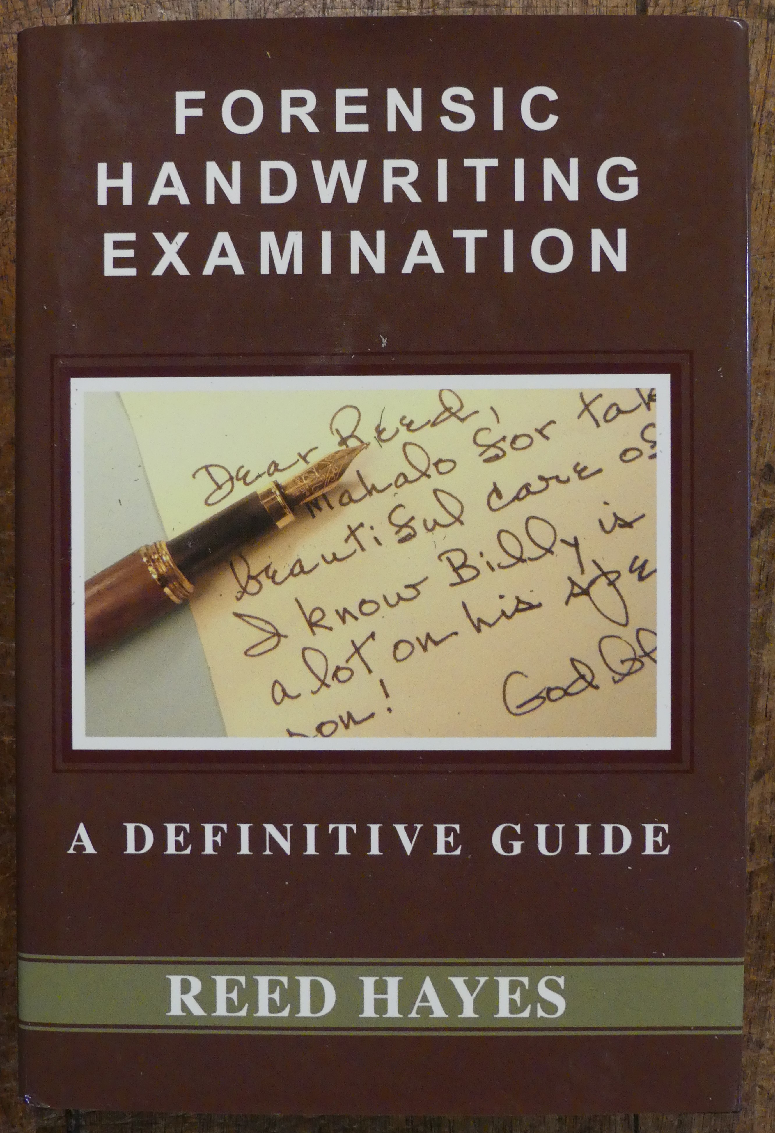 Forensic Handwriting Examination A Definitive Guide