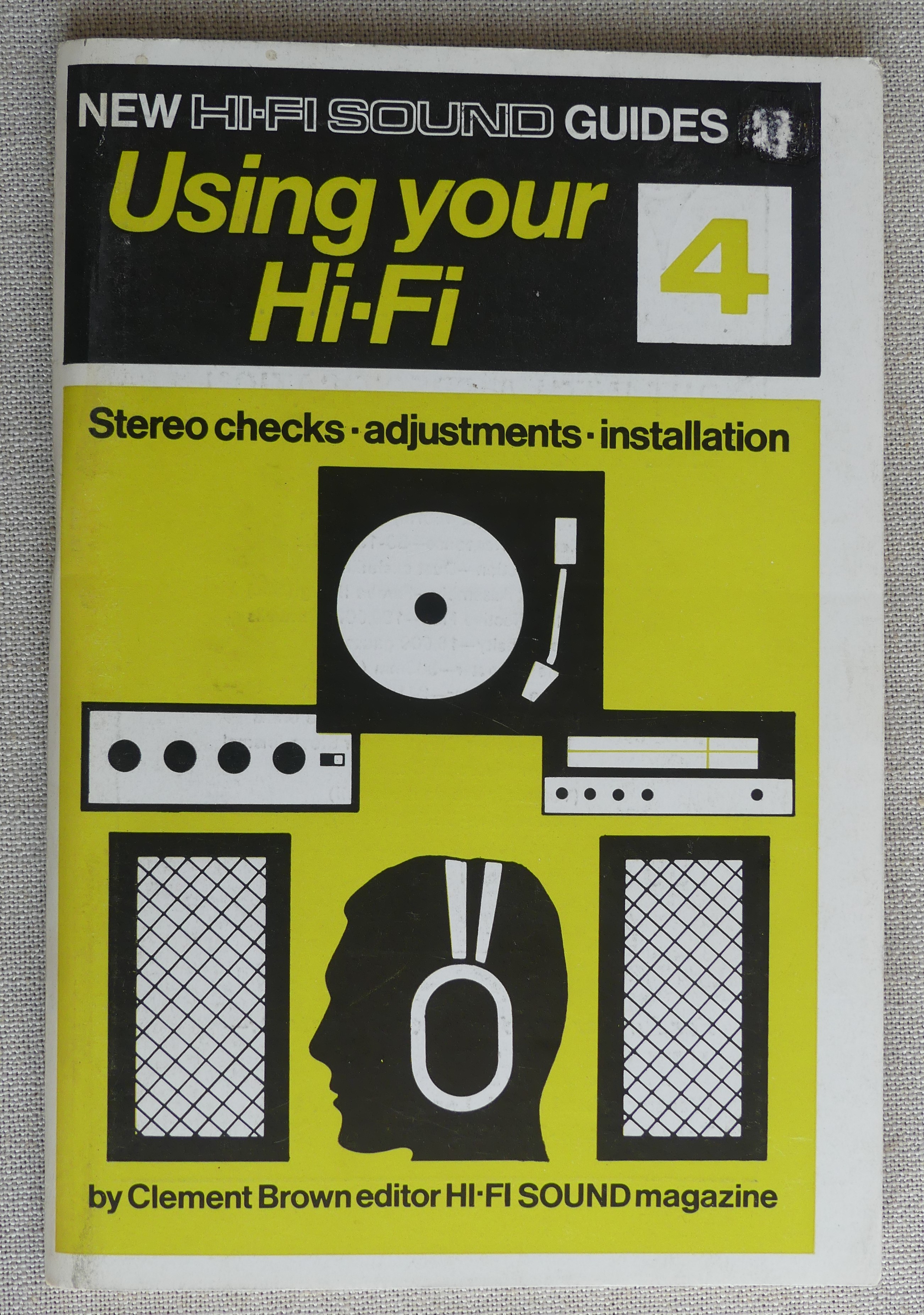 New Hi-Fi Sound Guides Using Your Hi-Fi 4 Stereo Checks Adjustments ...